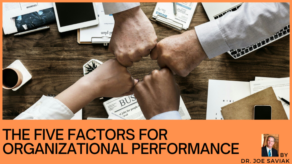 Leadership Lessons with Dr. Saviak ... The Five Factors For ...