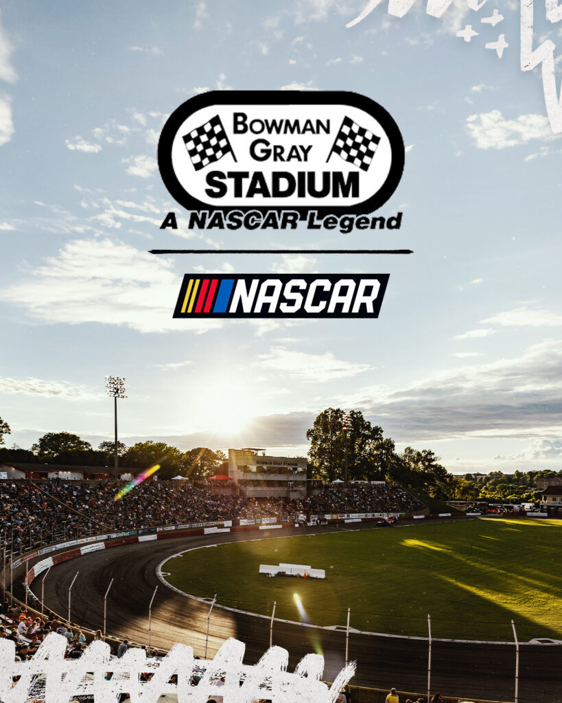 NASCAR to Manage Racing Operations for Bowman Gray Stadium with City of ...