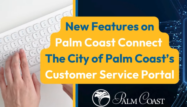 Palm Coast Adds New Features to Customer Service Portal - Flagler News ...